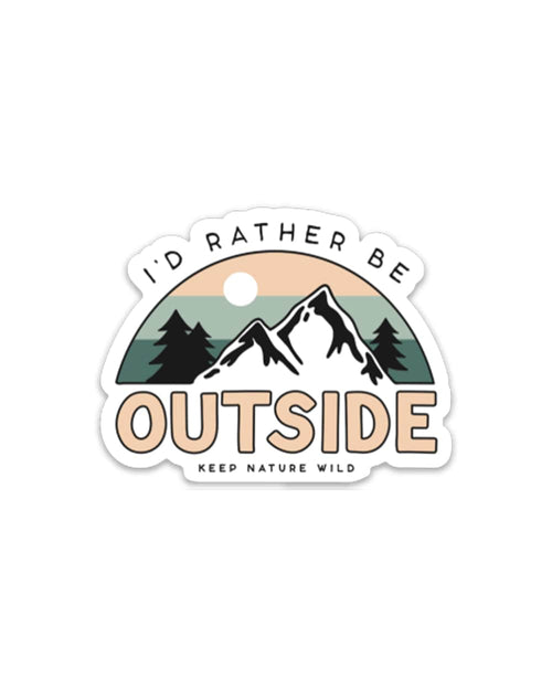 Be Outside Sticker